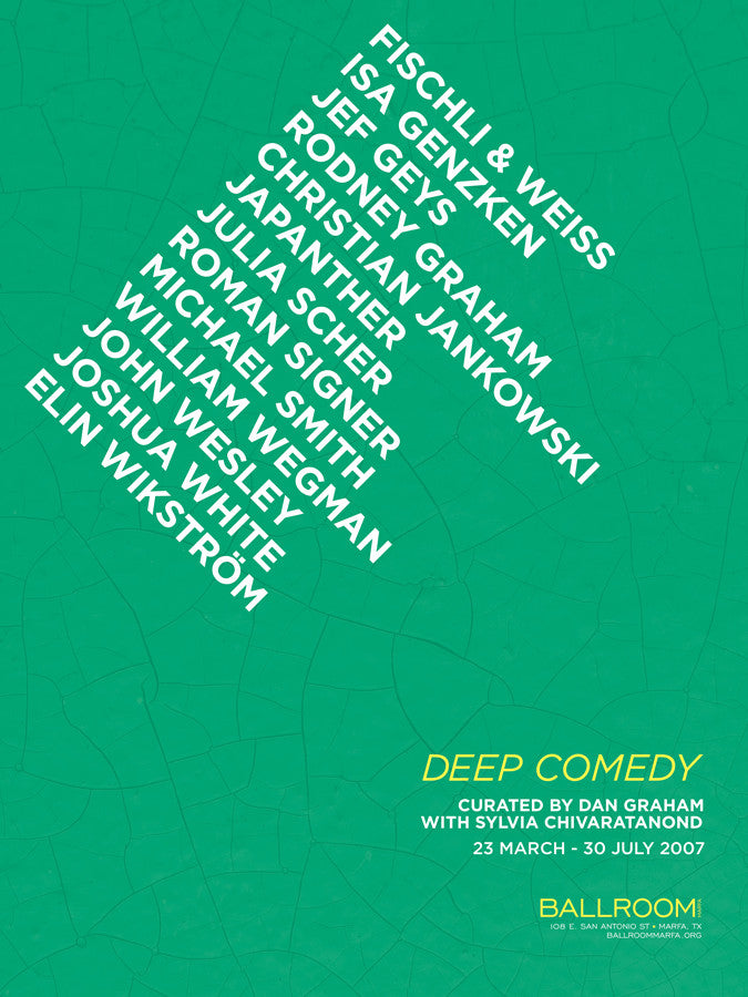 Deep Comedy – Ballroom Marfa